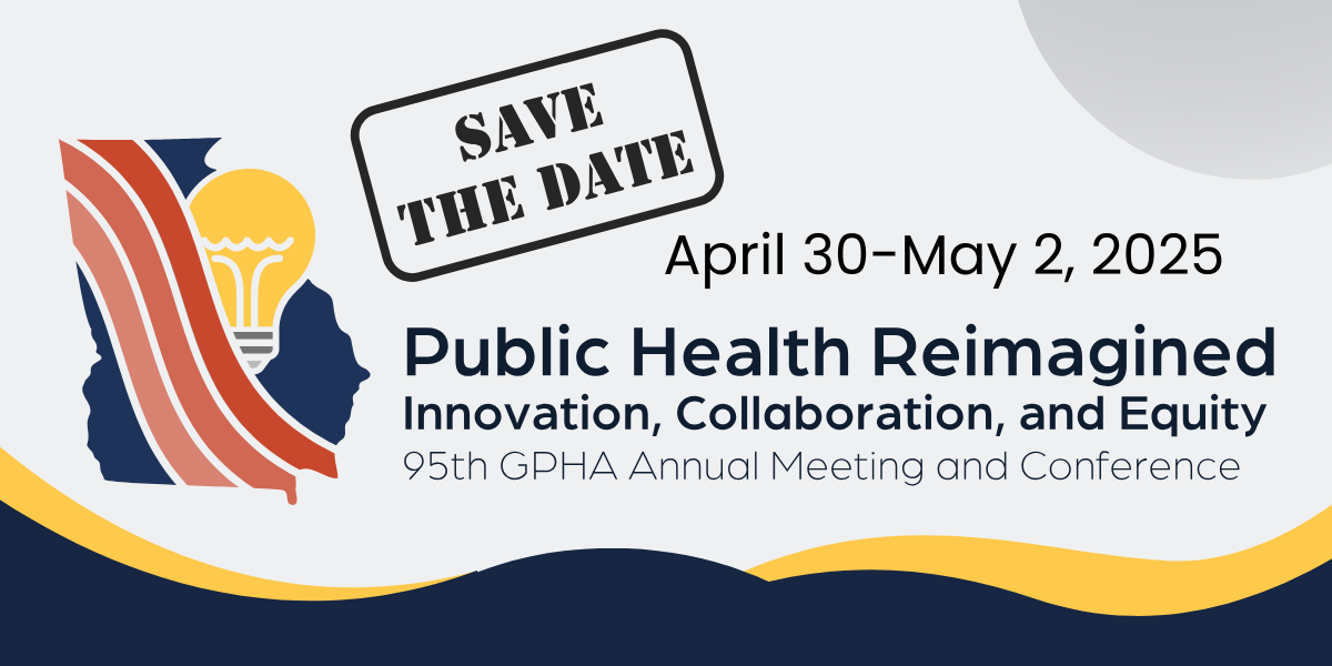 GPHA Annual Meeting and Conference - GPHA: Georgia Public Health ...